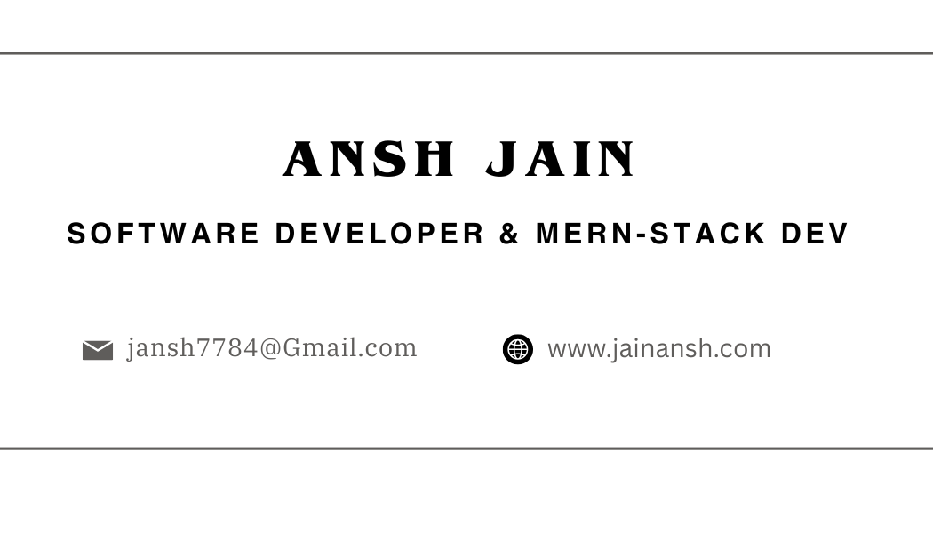 Ansh Jain | Software Developer & Web Developer